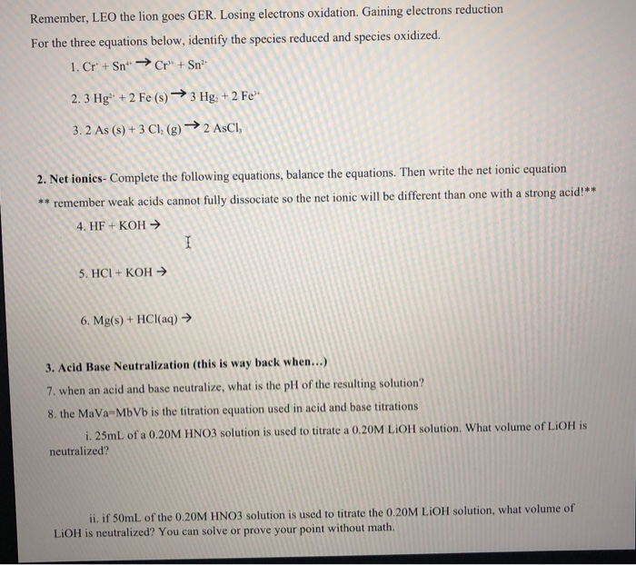 Solved Remember, LEO the lion goes GER. Losing electrons | Chegg.com