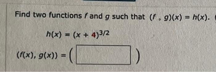 Solved Consider the functions given below. Find the | Chegg.com