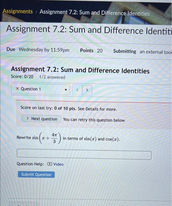 Solved Assignment 7.2: Sum and Difference Identities Score: | Chegg.com