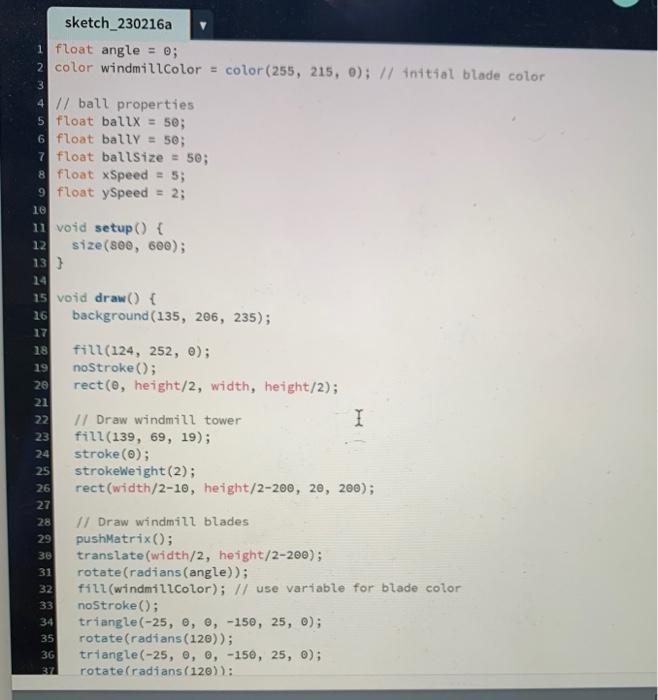 Solved can you modify the code below using processing 3 | Chegg.com