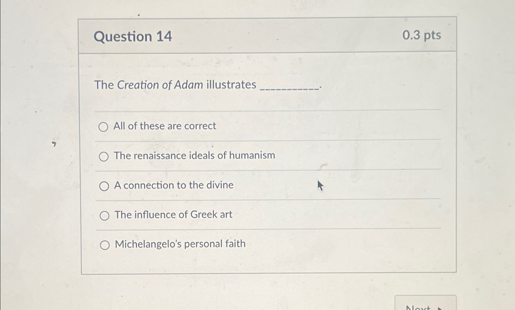 Solved Question 140.3ptsThe Creation of Adam illustratesAll | Chegg.com