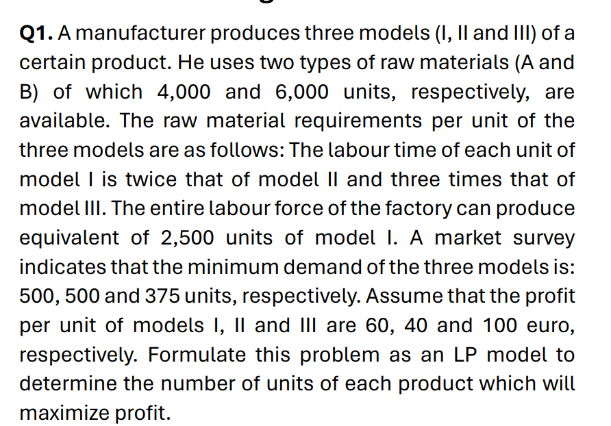 Solved A manufacturer produces three models (I, ﻿II and III) | Chegg.com