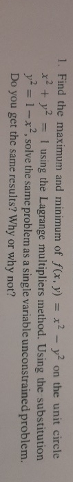 Solved Find the maximum and minimum of f(x,y)=x2-y2 ﻿on the | Chegg.com