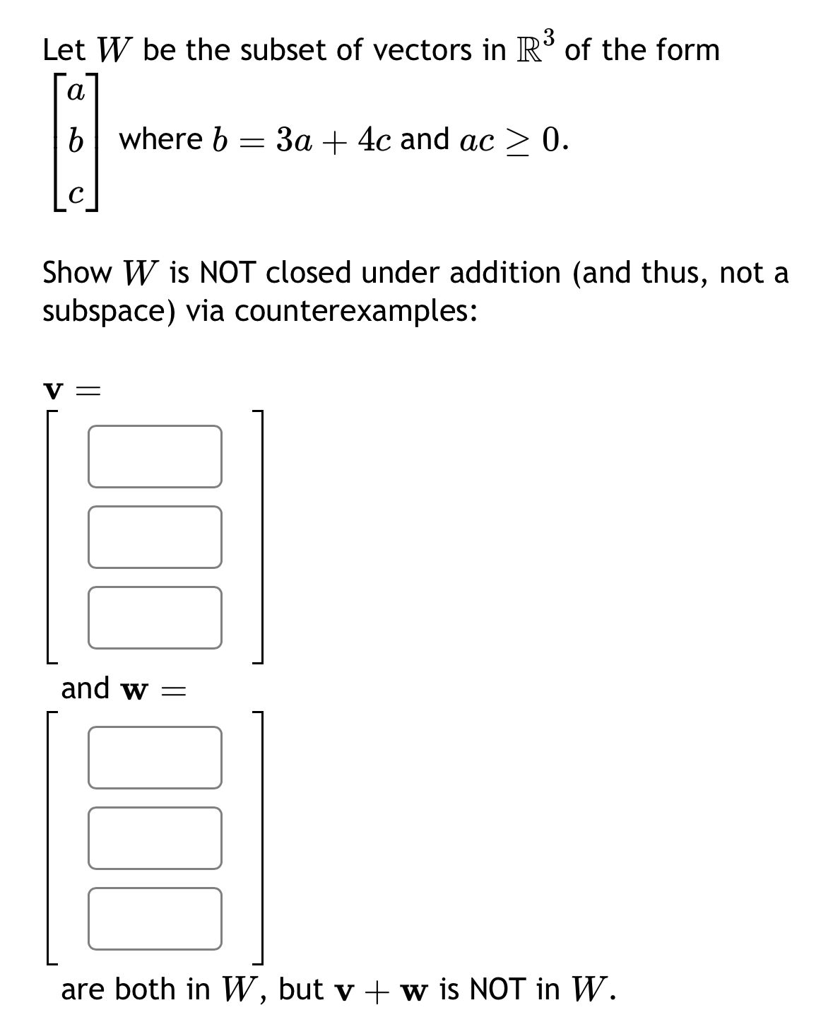 Let W ﻿be the subset of vectors in R3 ﻿of the form | Chegg.com