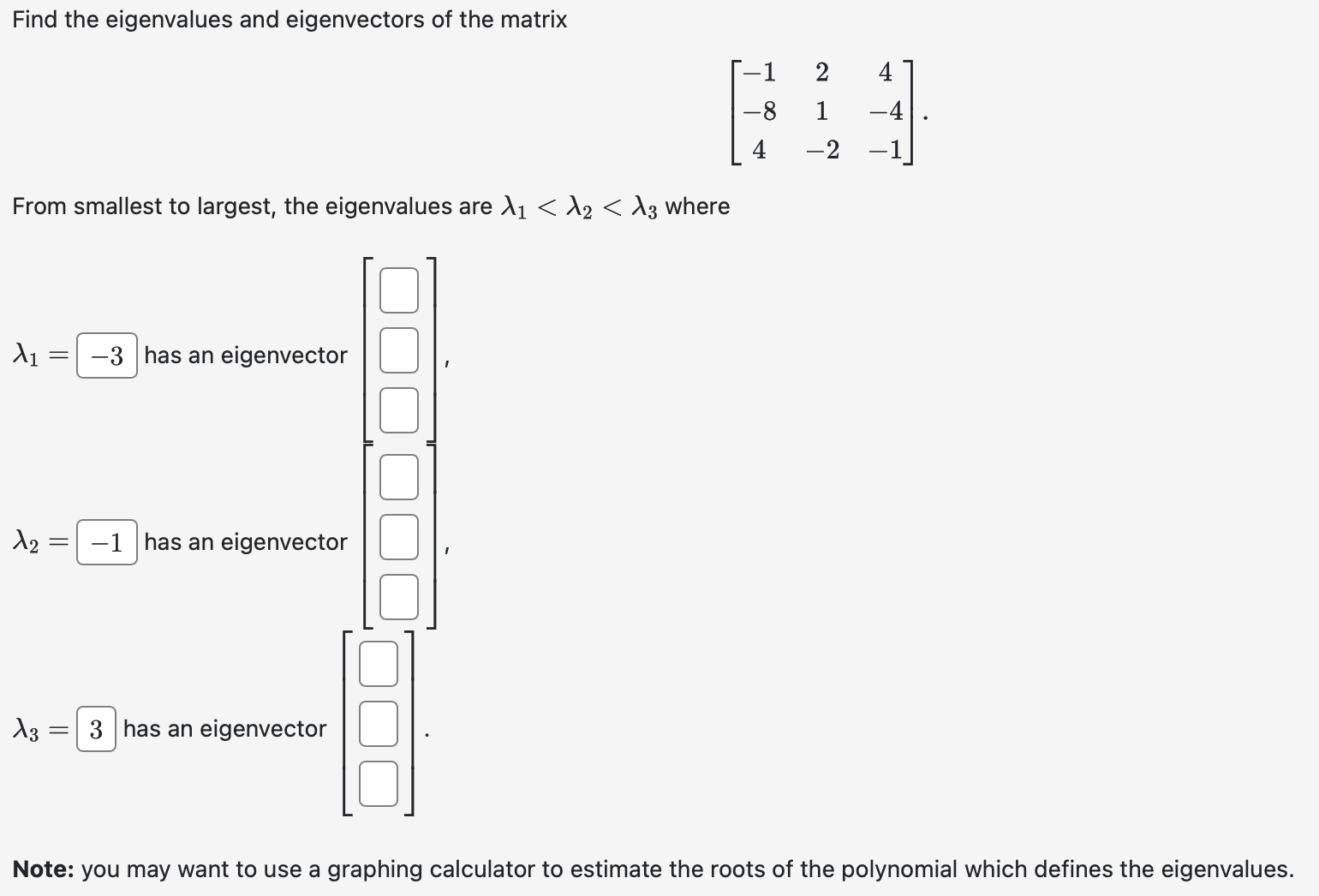 Solved Find the eigenvalues and eigenvectors of the | Chegg.com