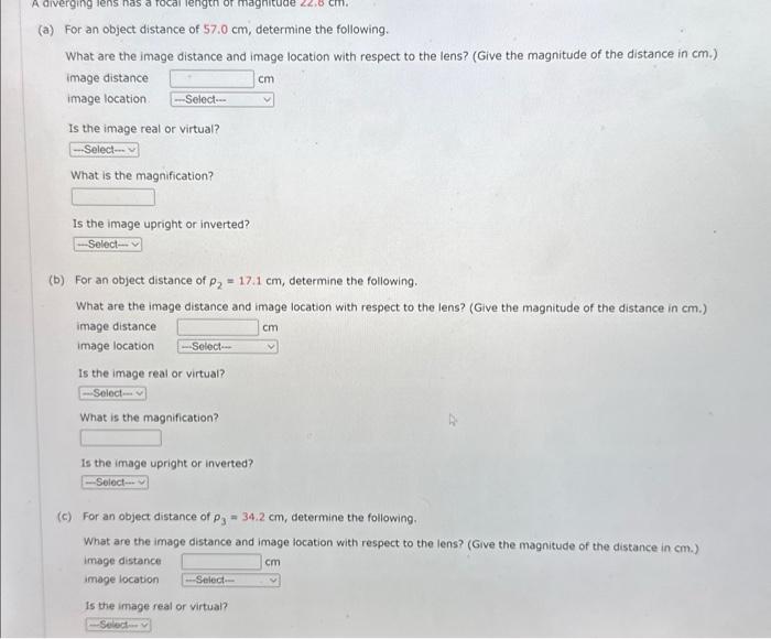 Solved a) For an object distance of 57.0 cm, determine the | Chegg.com