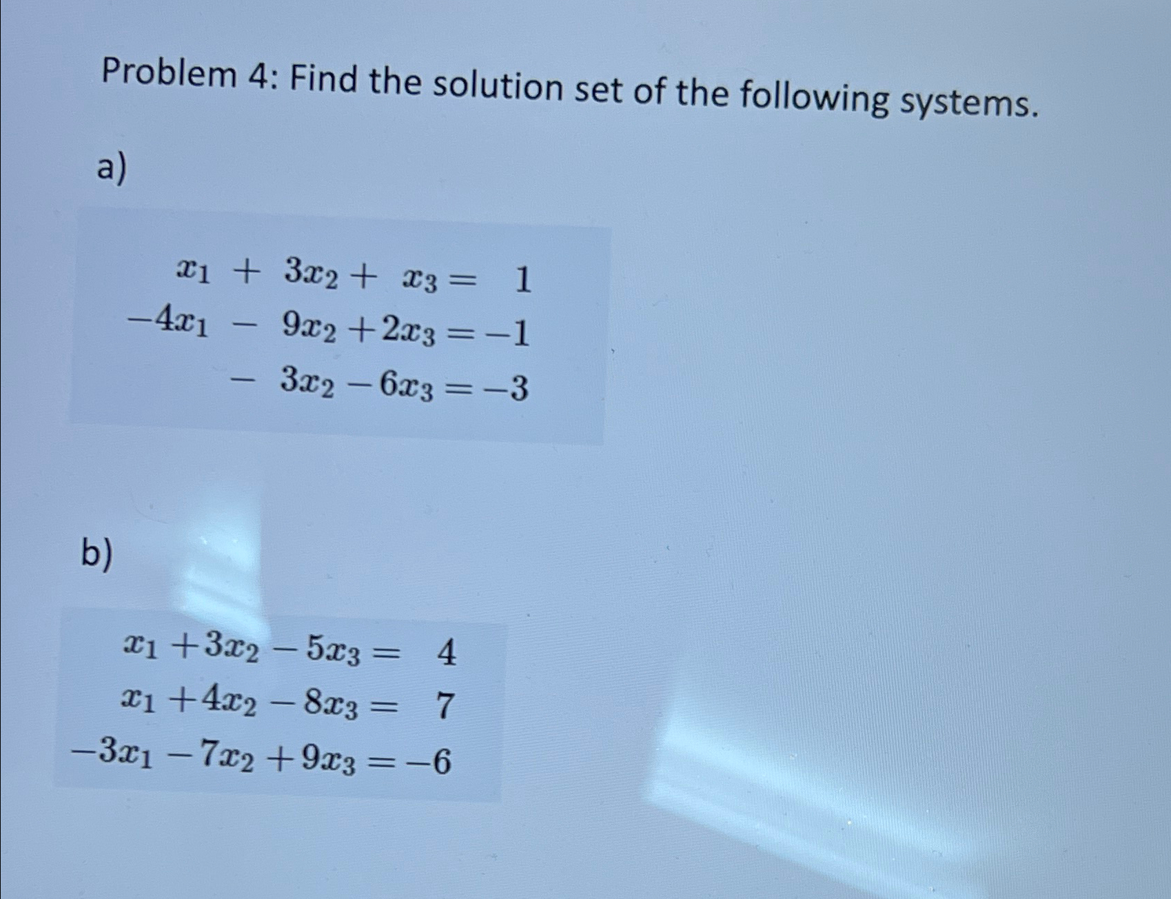 Solved Problem 4: Find the solution set of the following | Chegg.com
