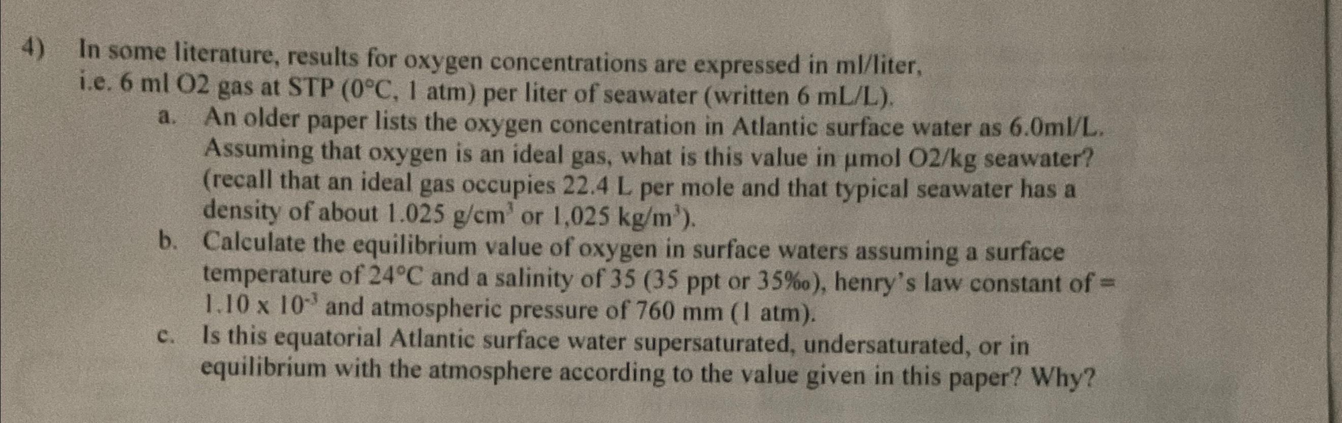 Solved In some literature, results for oxygen concentrations | Chegg.com