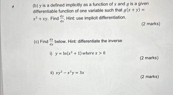 Solved (b) y is a defined implicitly as a function of x and | Chegg.com