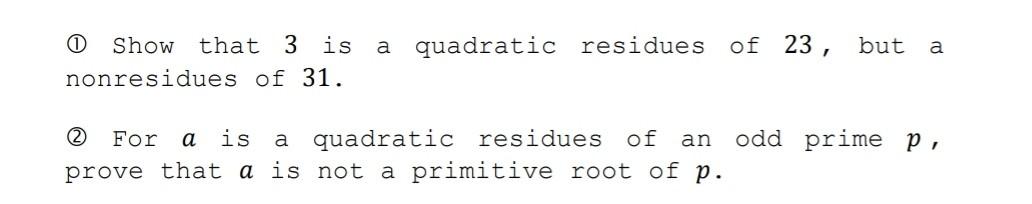 Solved a quadratic residues of 23, but Show that 3 is | Chegg.com
