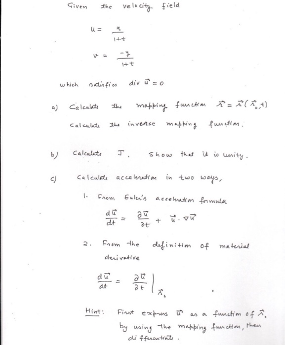 Given the velocity field U= -y It which satisfies div | Chegg.com