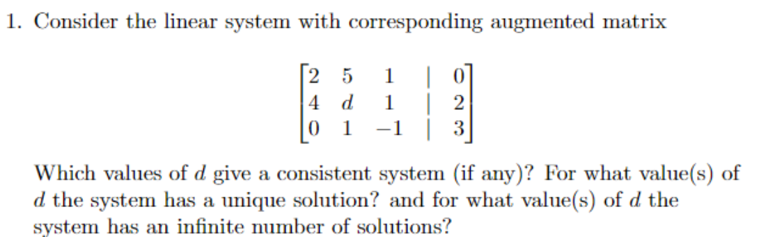 Solved Consider the linear system with corresponding | Chegg.com