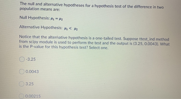 Solved The null and alternative hypotheses for a hypothesis | Chegg.com