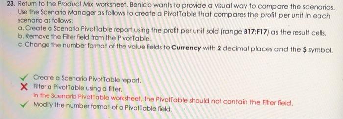 Solved 23. Return to the Product Mix worksheet. Benicio | Chegg.com