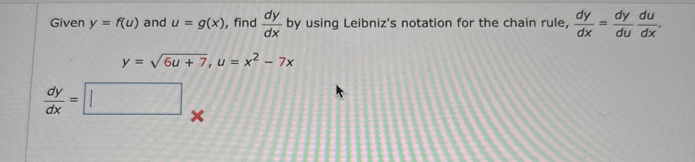Solved Given y=f(u) ﻿and u=g(x), ﻿find dydx ﻿by using | Chegg.com