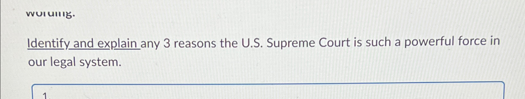 Solved Identify and explain any 3 ﻿reasons the U.S. ﻿Supreme | Chegg.com