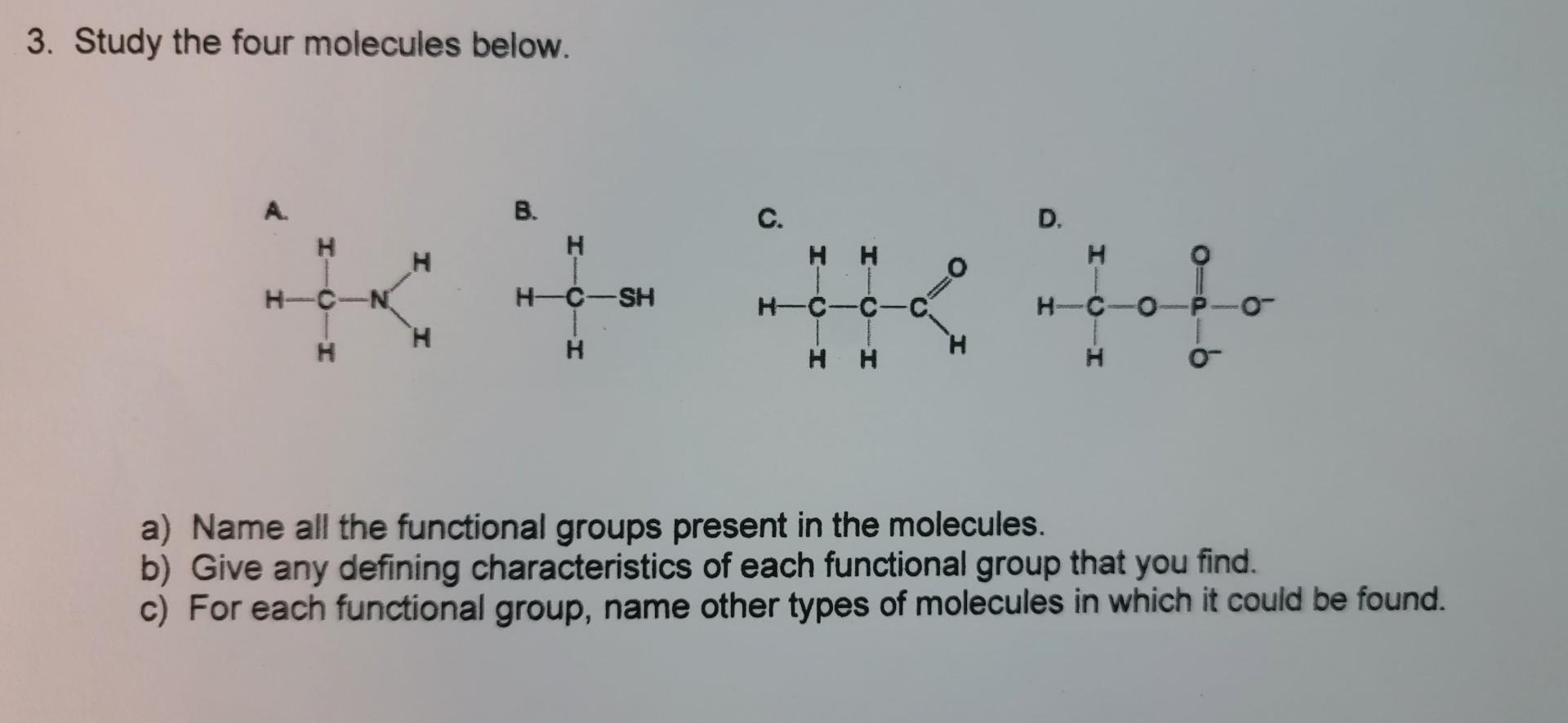 Solved 3. Study the four molecules below. a) Name all the | Chegg.com