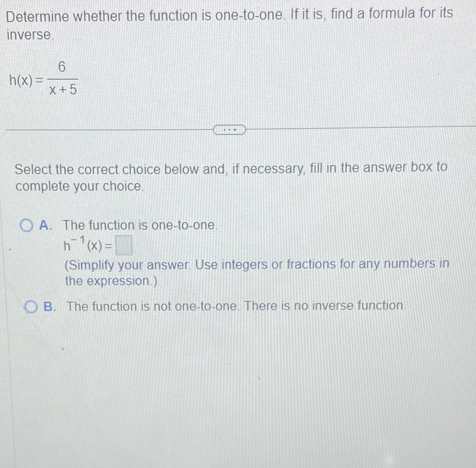 Solved Determine whether the function is one-to-one. If it | Chegg.com