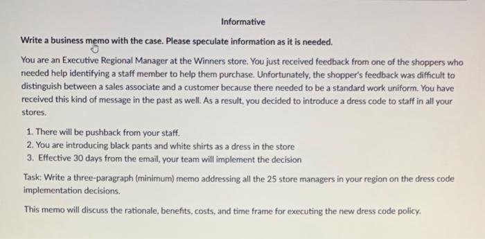 Informative Write a business memo with the case. | Chegg.com