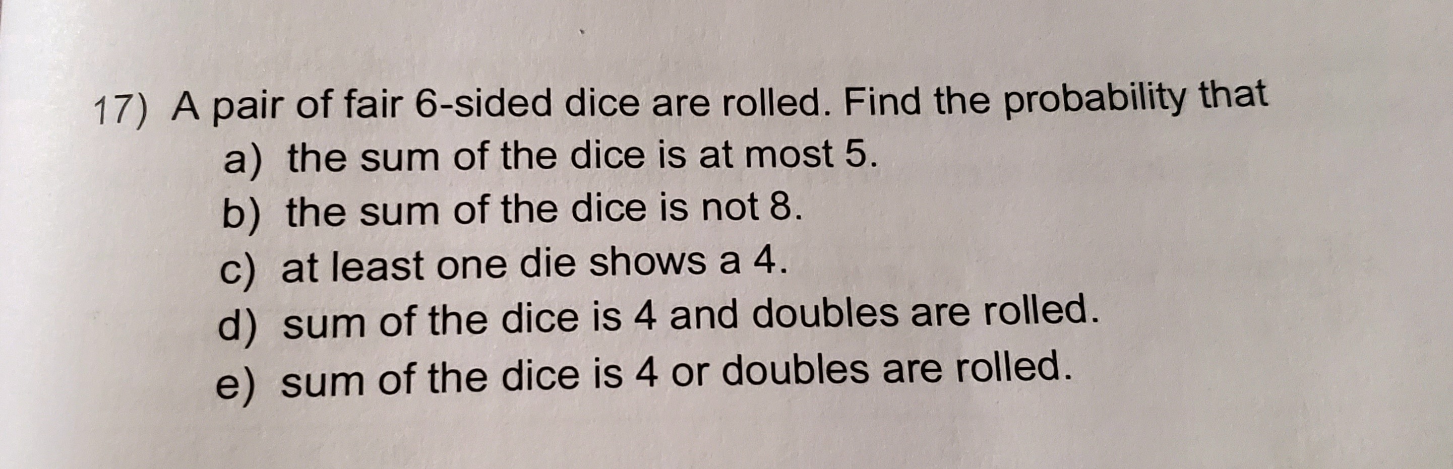 Solved A pair of fair 6-sided dice are rolled. Find the | Chegg.com