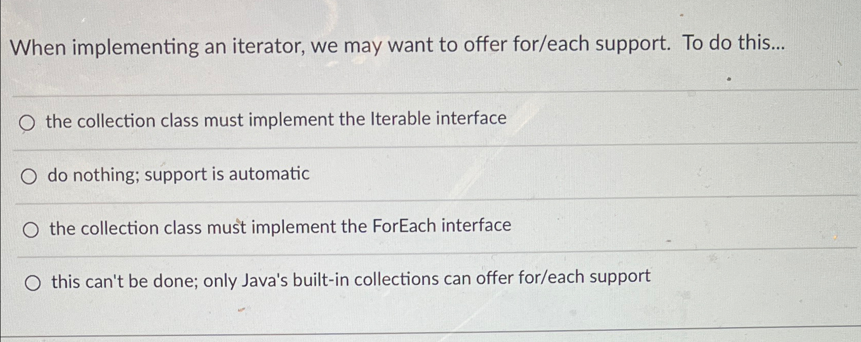 Solved When implementing an iterator, we may want to offer | Chegg.com