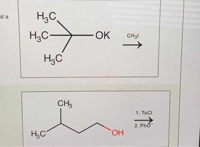 Solved at a H3C H3C H3C HC CH3 OK ОН CH31 1. TsCI 2. Phówhat | Chegg.com