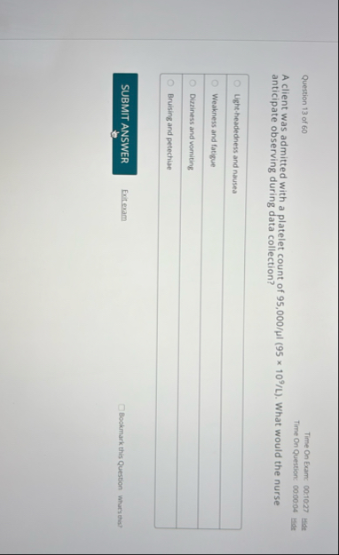 Solved Question 13 ﻿of 60Time On Exam: 00:1027 ﻿tideTime On | Chegg.com