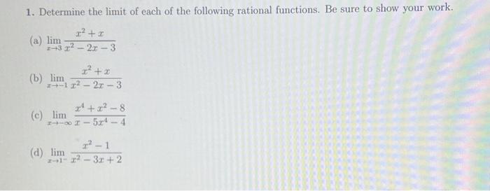 Solved 1. Determine the limit of each of the following | Chegg.com