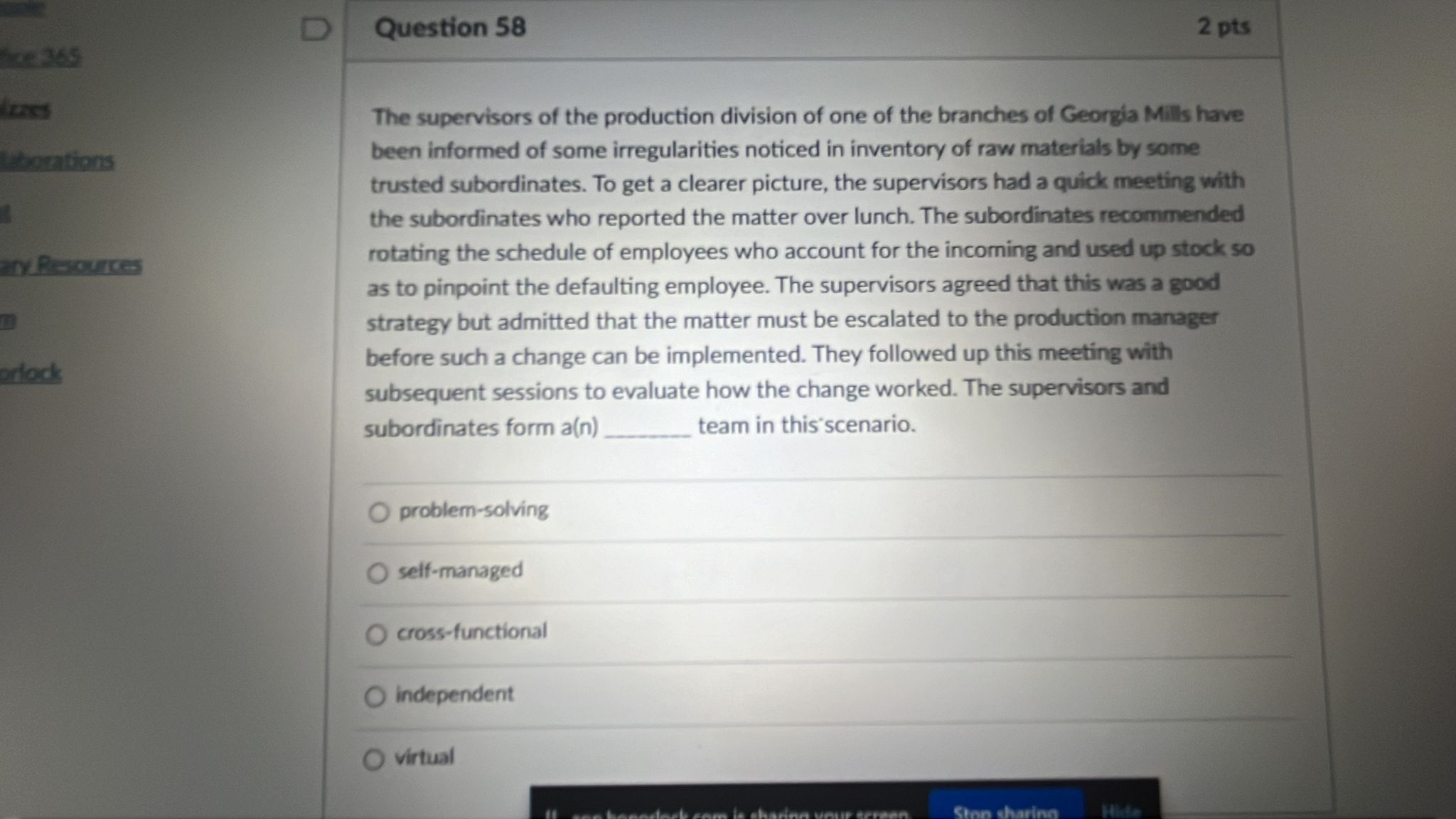 Solved Question 582 ﻿ptsThe supervisors of the production | Chegg.com