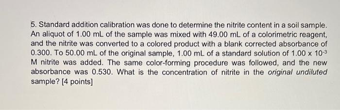Solved 5. Standard addition calibration was done to | Chegg.com