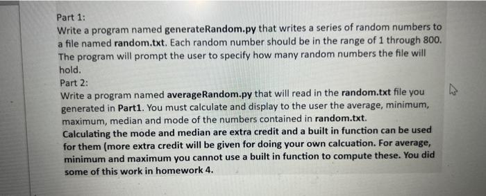 Solved Part 1 Write A Program Named Generaterandompy That