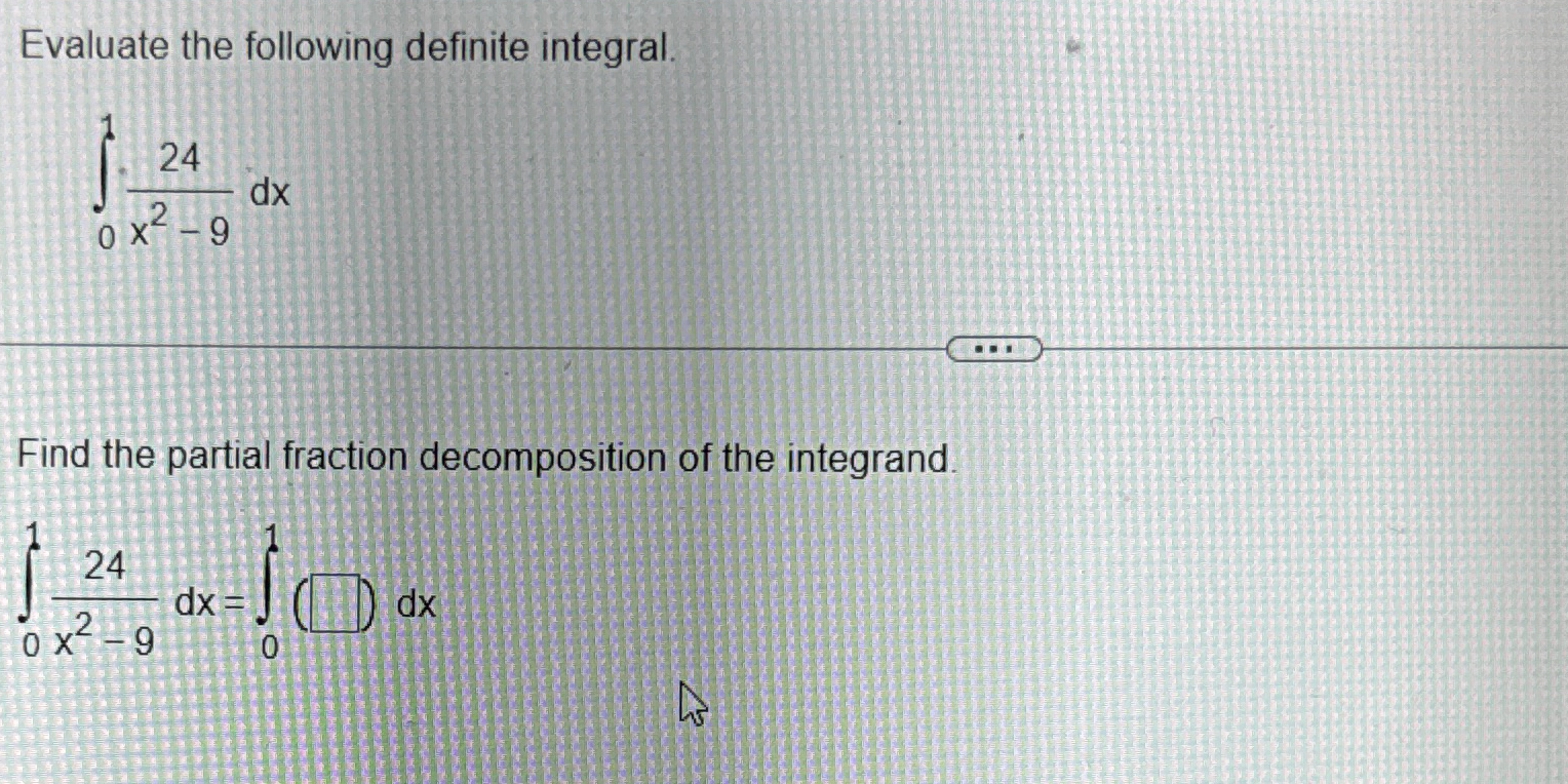 Solved Evaluate the following definite | Chegg.com