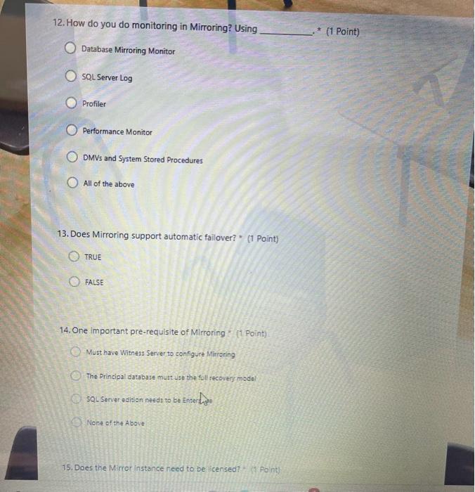 Solved 12. How do you do monitoring in Mirroring? Using .∗(1 | Chegg.com