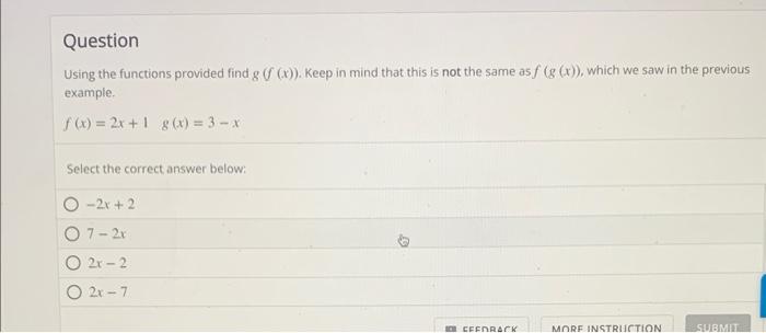 Solved Using the functions provided find g(f(x)). Keep in | Chegg.com