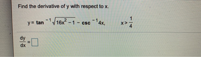 Solved Find the derivative of y with respect to x. 1 1 1 -1 | Chegg.com