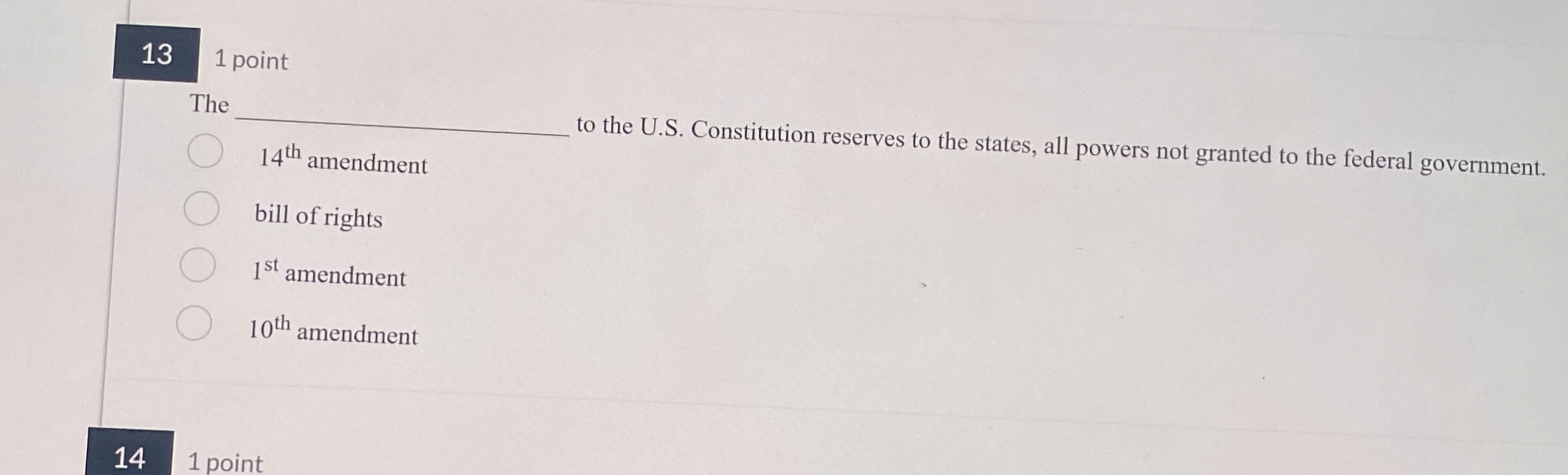 Solved 131 ﻿pointThe 14th ﻿amendment to the U.S. | Chegg.com