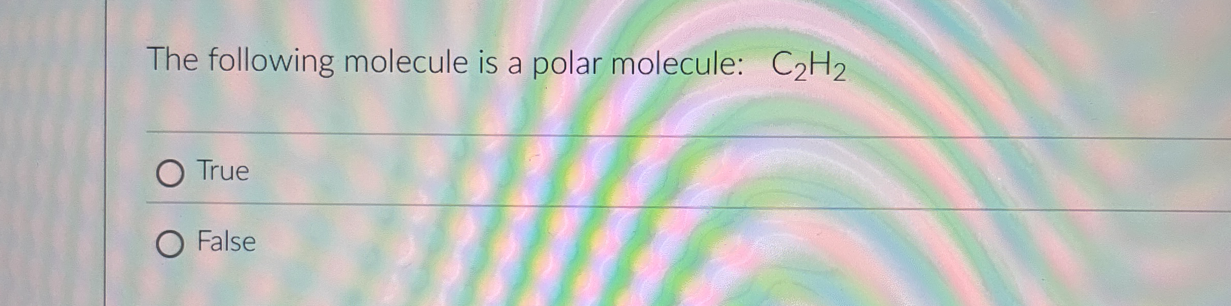 Solved The following molecule is a polar molecule: C2H2 | Chegg.com