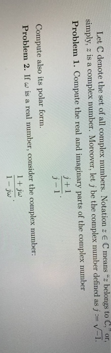 Solved Let C denote the set of all complex numbers. Notation | Chegg.com