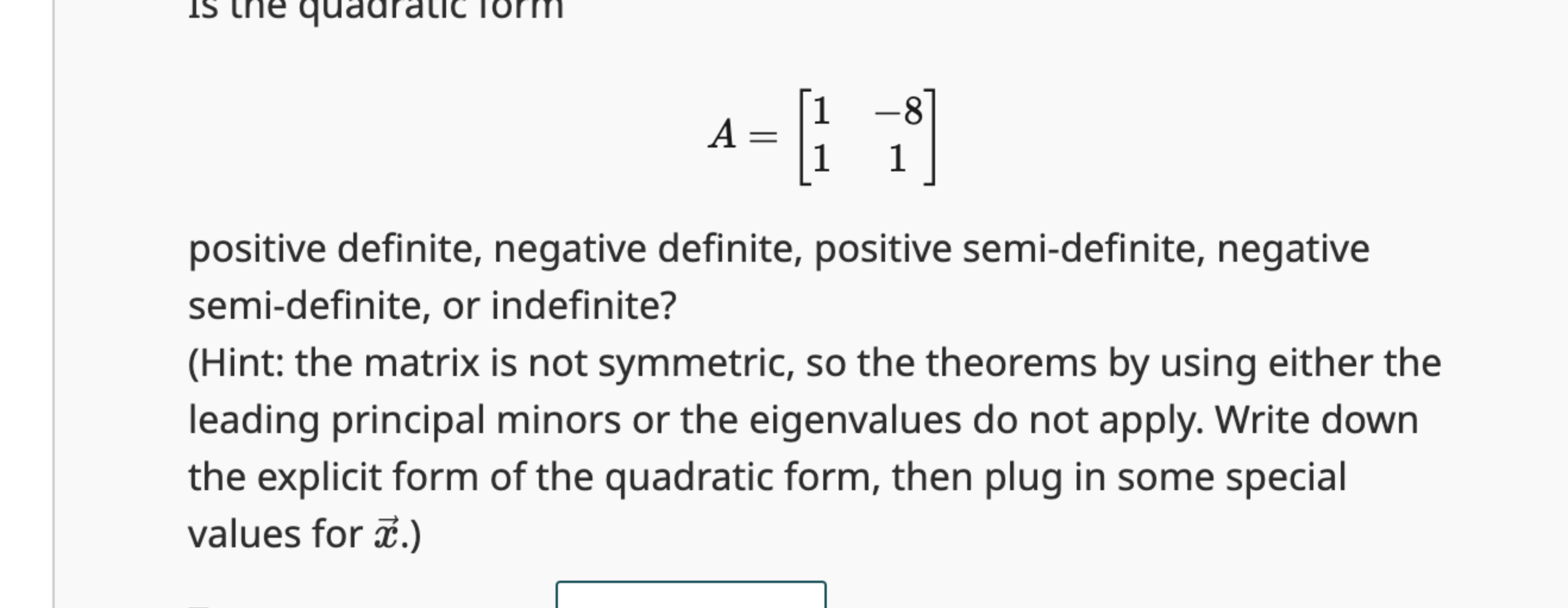 Solved code class="asciimath">A=[[1,-8],[1,1]] ﻿positive | Chegg.com