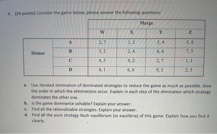 Solved 4. (24 points) Consider the game below, please answer | Chegg.com