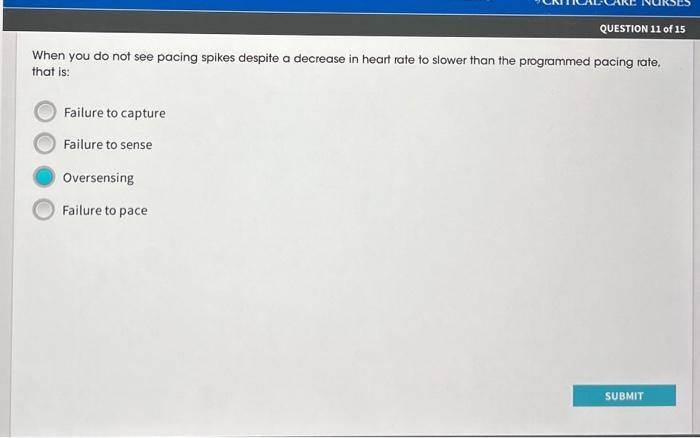 Solved When you do not say pacing spikes, despite a decrease | Chegg.com