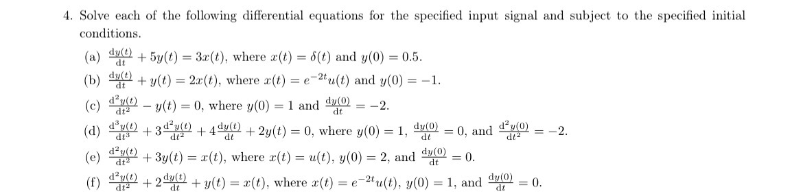 Solved Solve each of the following differential equations | Chegg.com