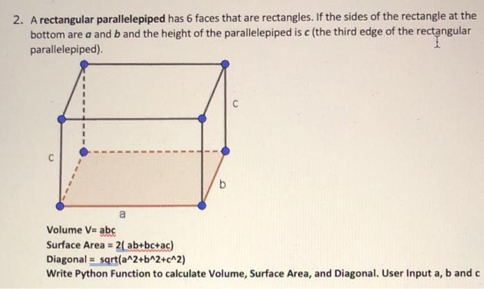 Solved 2. A rectangular parallelepiped has 6 faces that are | Chegg.com