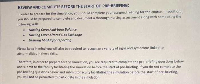 Solved REVIEW AND COMPLETE BEFORE THE START OF PRE-BRIEFING: | Chegg.com