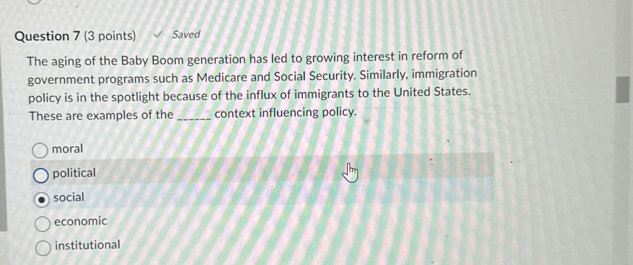 Solved Question 7 (3 ﻿points) ﻿SavedThe aging of the Baby | Chegg.com