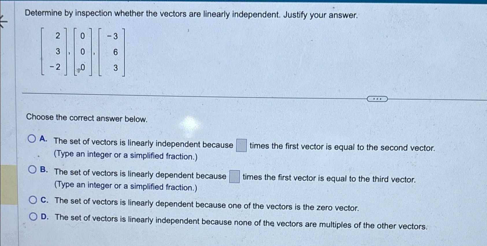 Solved Determine by inspection whether the vectors are | Chegg.com