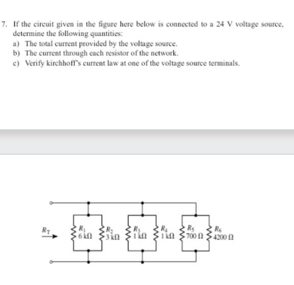 Solved 7. If the circuit given in the figure here below is | Chegg.com
