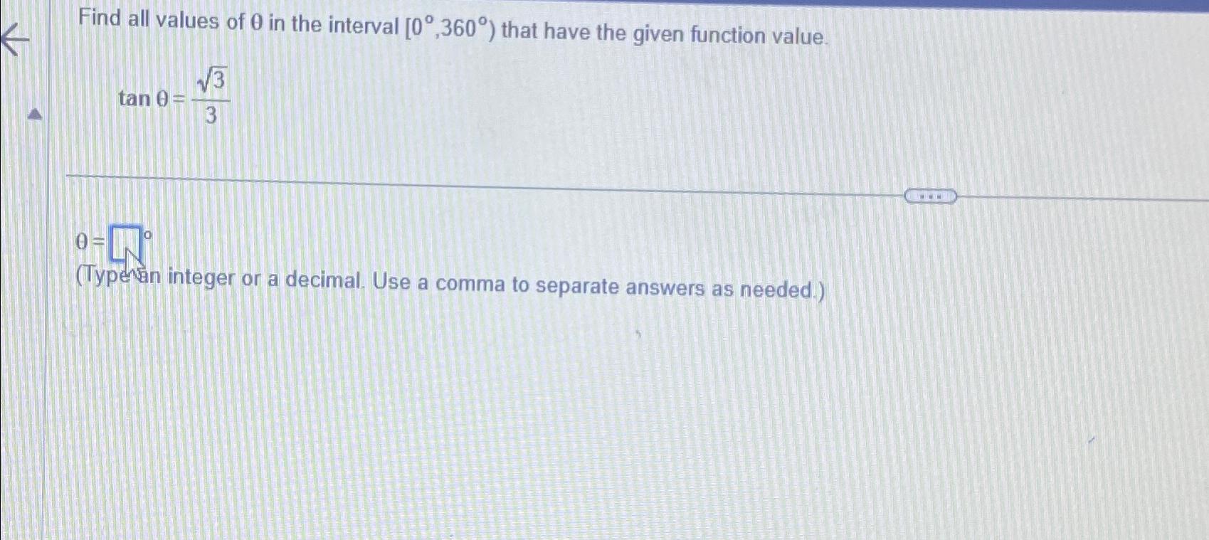 Solved Find all values of θ ﻿in the interval [0°,360°) ﻿that | Chegg.com