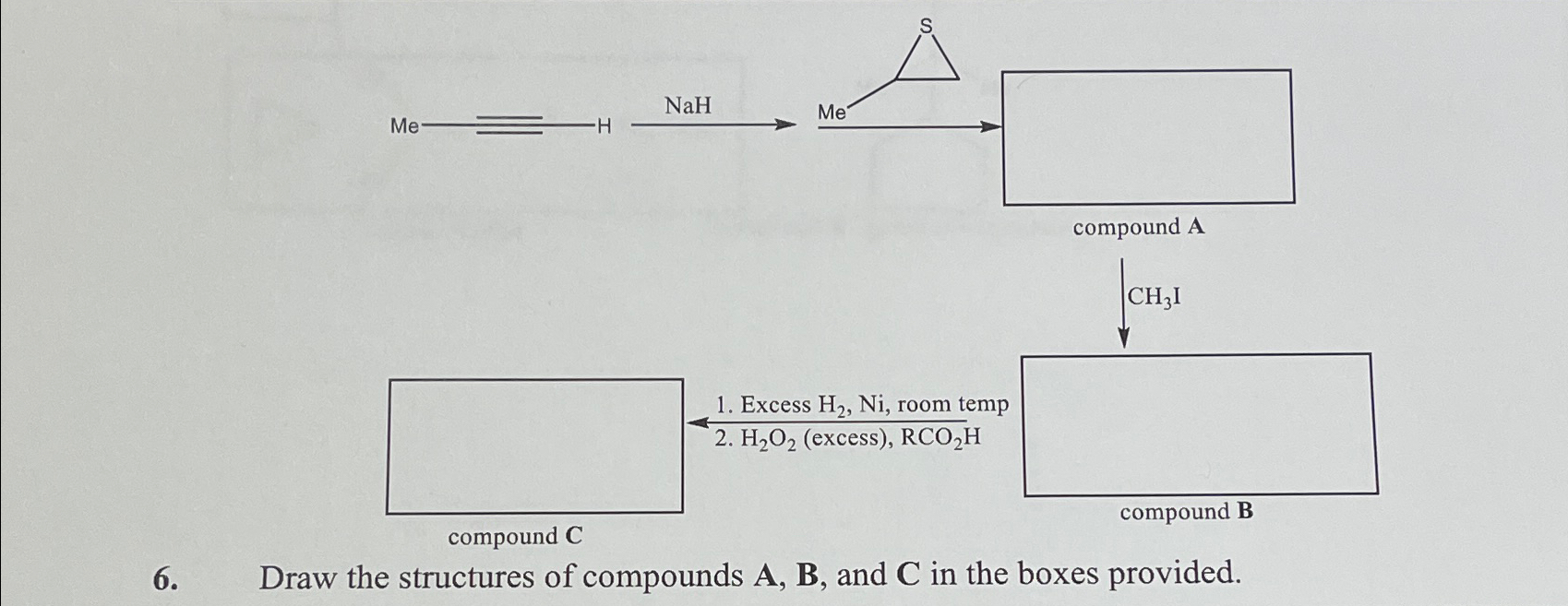 Solved Draw the structures of compounds A,B, ﻿and C ﻿in the | Chegg.com