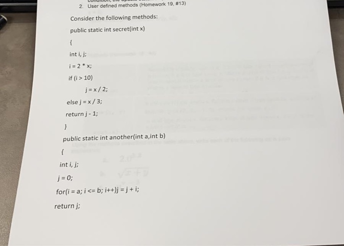 Solved 2. User defined methods (Homework 19, #13) Consider | Chegg.com